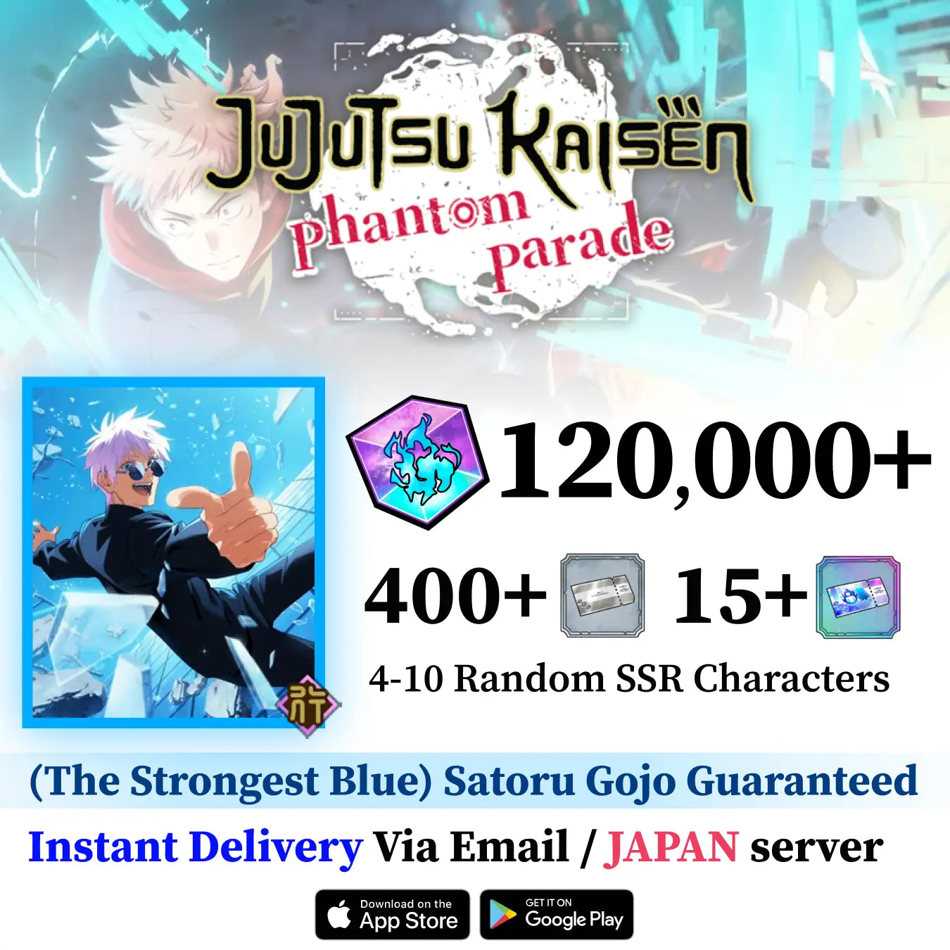 Jujutsu Kaisen Phantom Parade Starter Account with Satoru Gojo (Teen)