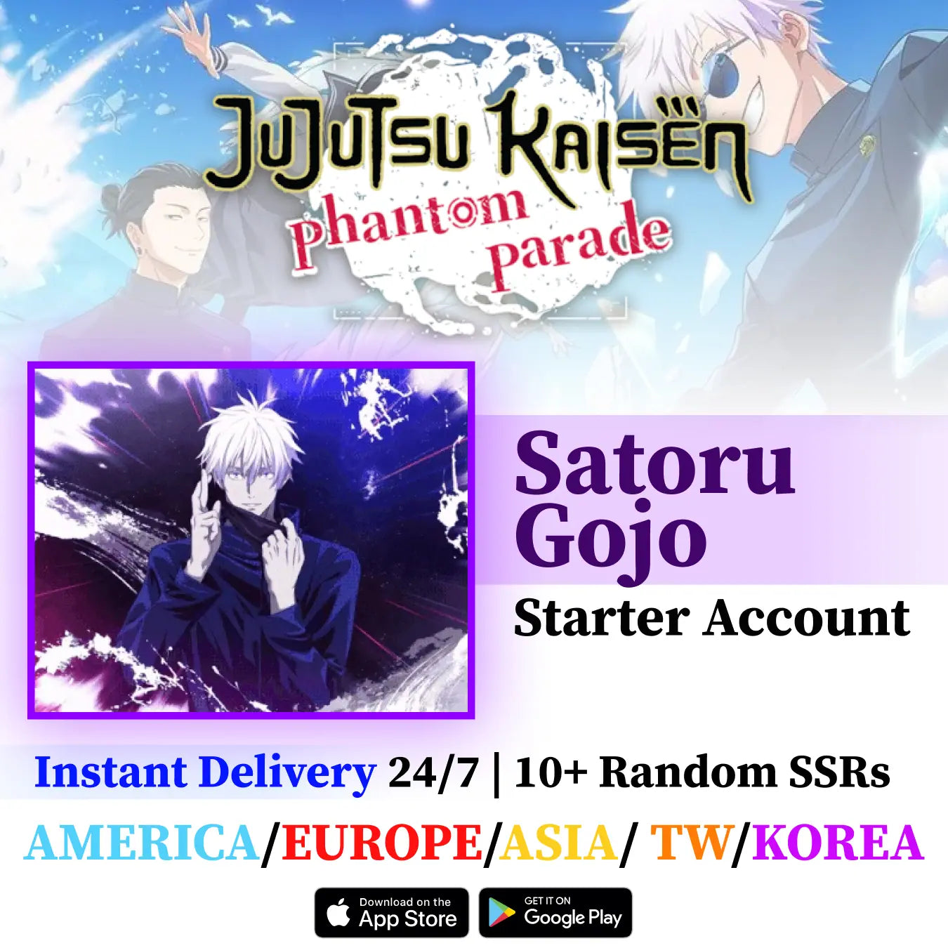(Within Infinity) Satoru Gojo JJK Phantom Parade Reroll Account