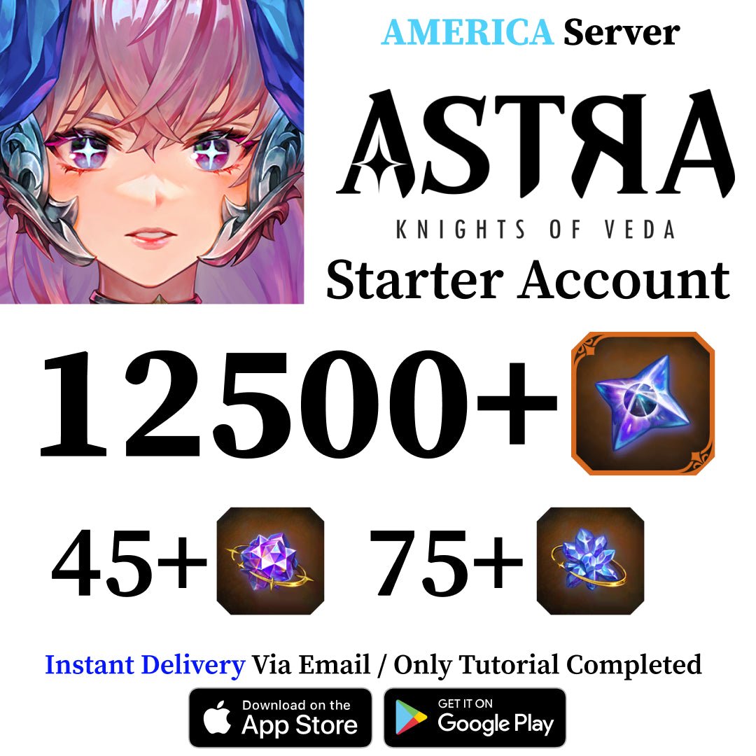 ASTRA: Knights of Veda Starter Account America